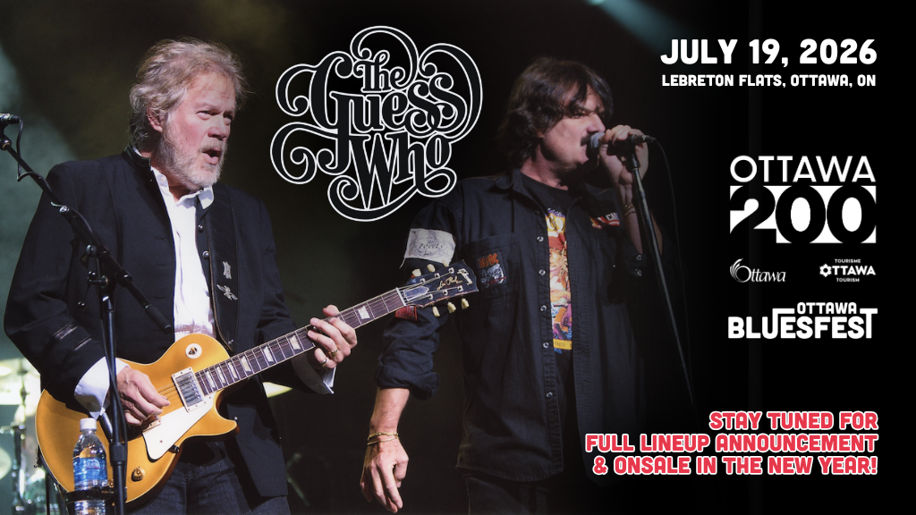 Ottawa’s 200th Anniversary Celebration 2026 – Ottawa Bluesfest